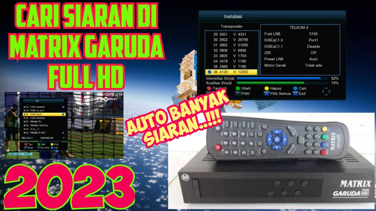 CARA MENCARI SIARAN DI RECEIVER MATRIX GARUDA FULL HD - YouTube