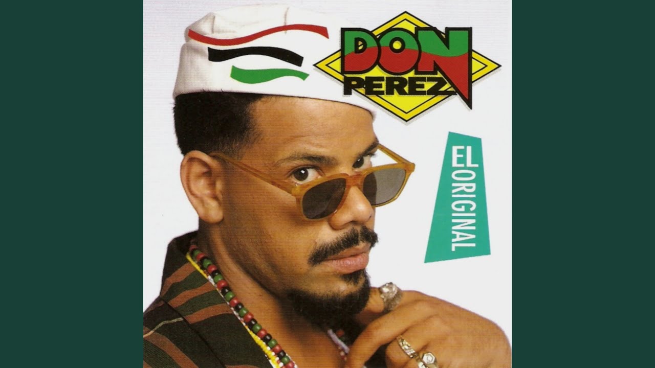 Don Perez Original - YouTube