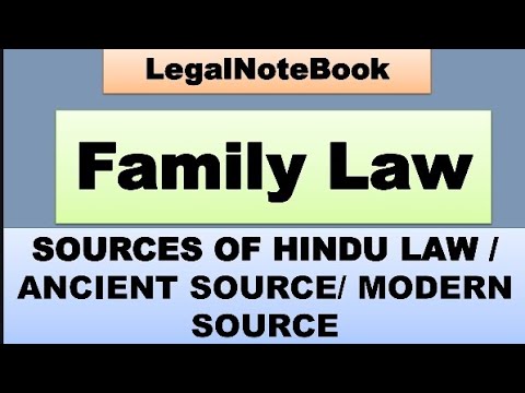 sources of Hindu law | Ancient source and modern source || Family law ...