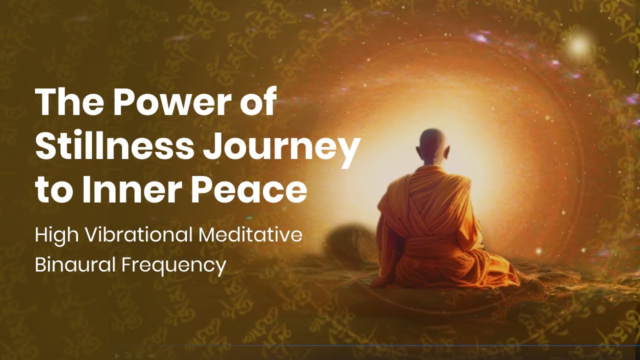 The Power of Stillness Journey to Inner Peace with High Vibrational ...