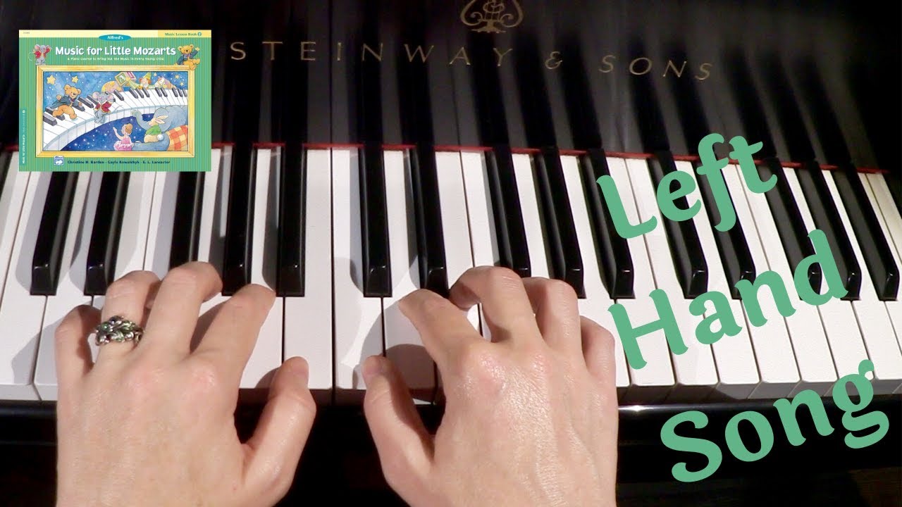Left Hand Song (Music for Little Mozarts, Book 2) - YouTube