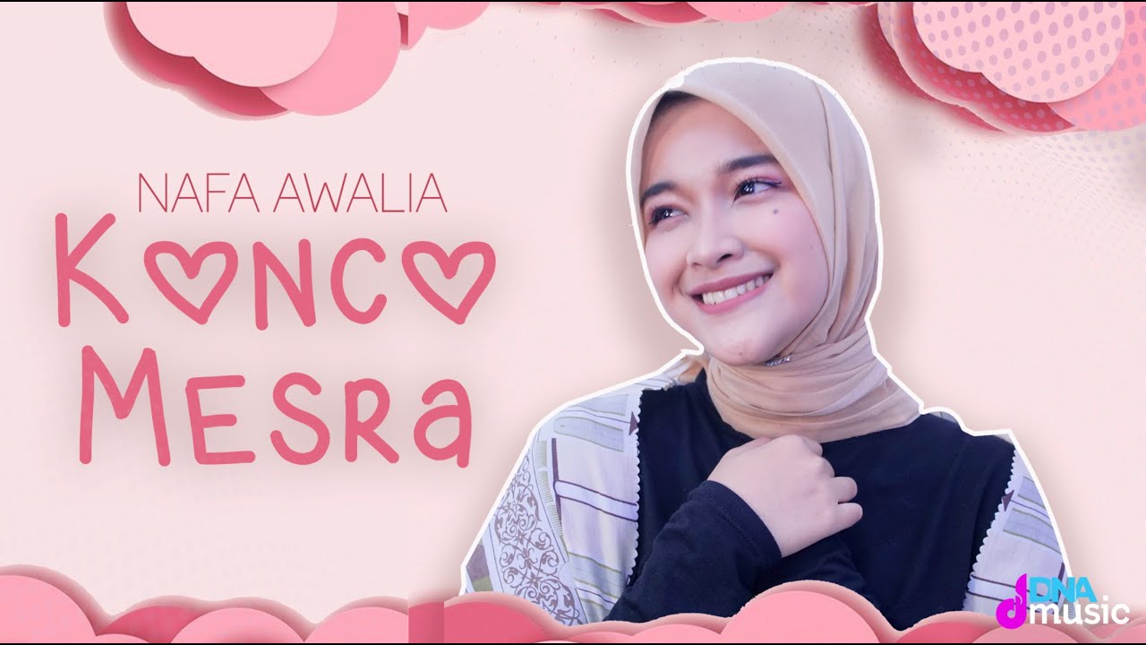 KONCO MESRA - NELLA KHARISMA ( COVERED BY. NAFA AWALIA ) - YouTube