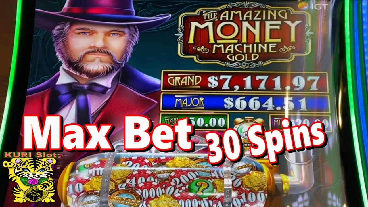 ★MUST WATCH THIS !!!★THE AMAZING MONEY MACHINE GOLD Slot (IGT) ☆MAX BET ...