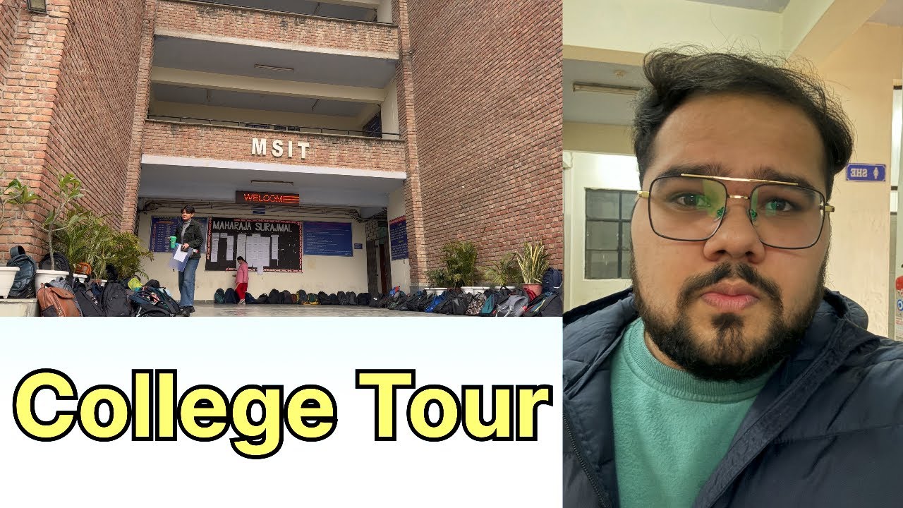 MSIT College Tour || VLOG -29 - YouTube