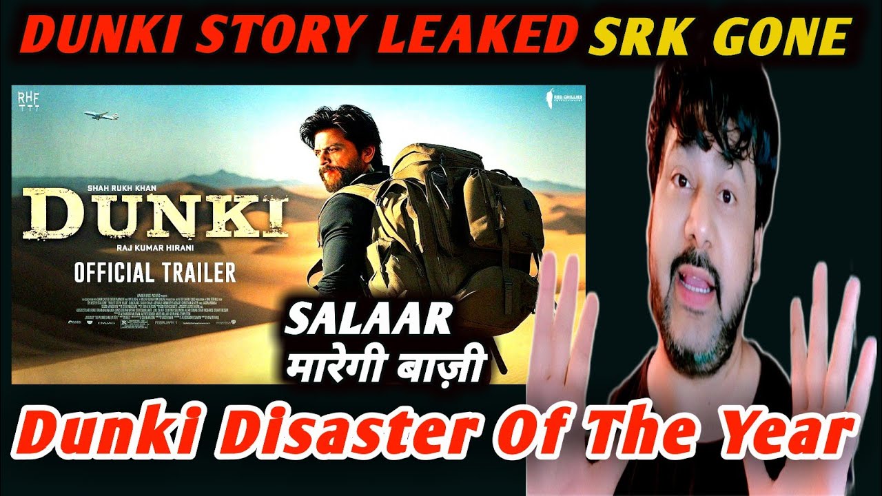 DUNKI MOVIE STORY LEAKED | SHAHRUKH KHAN | DUNKI DISASTER OF THE YEAR ...