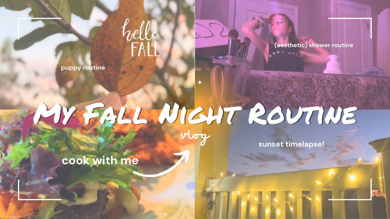 MY FALL NIGHT ROUTINE | relaxing & aesthetic, productive, cook with me ...