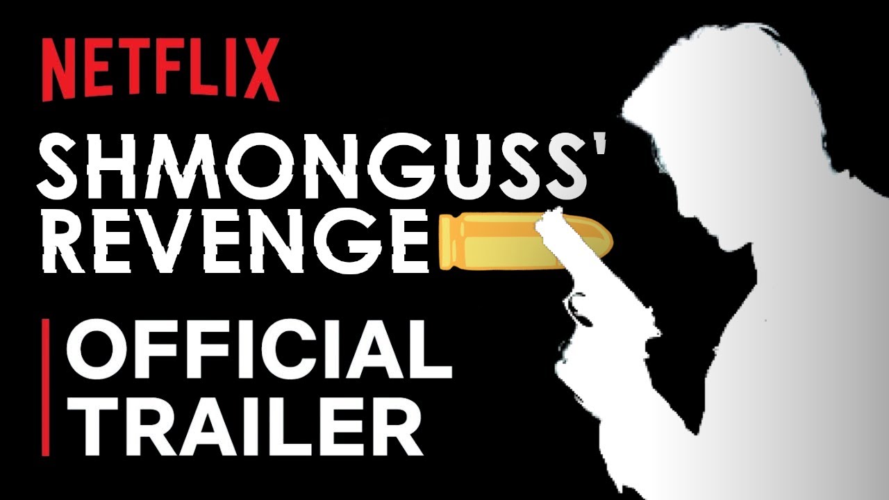 Shmonguss' Revenge | Official Trailer | Netflix - YouTube