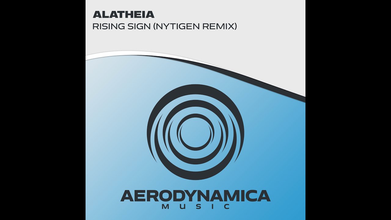 ALATHEIA RISING SIGN NYTIGEN REMIX YouTube alatheia-rising-sign-nytigen-remix-youtube