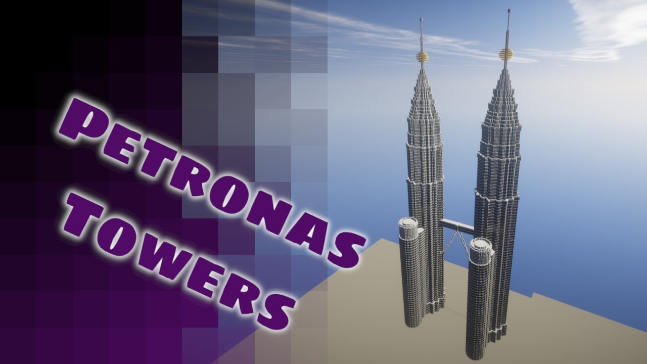 Túir Petronas Minecraft The Petronas Towers Minecraft Map