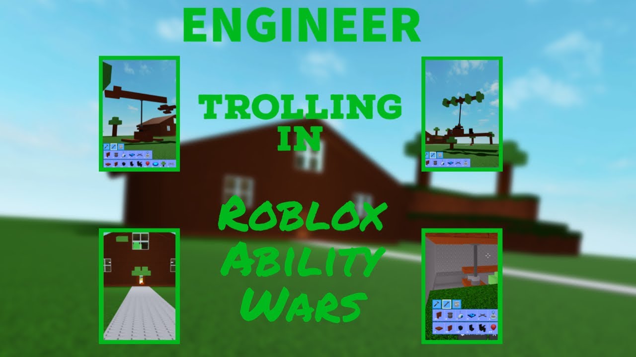 Engineer Trolling In Ability Wars! - YouTube