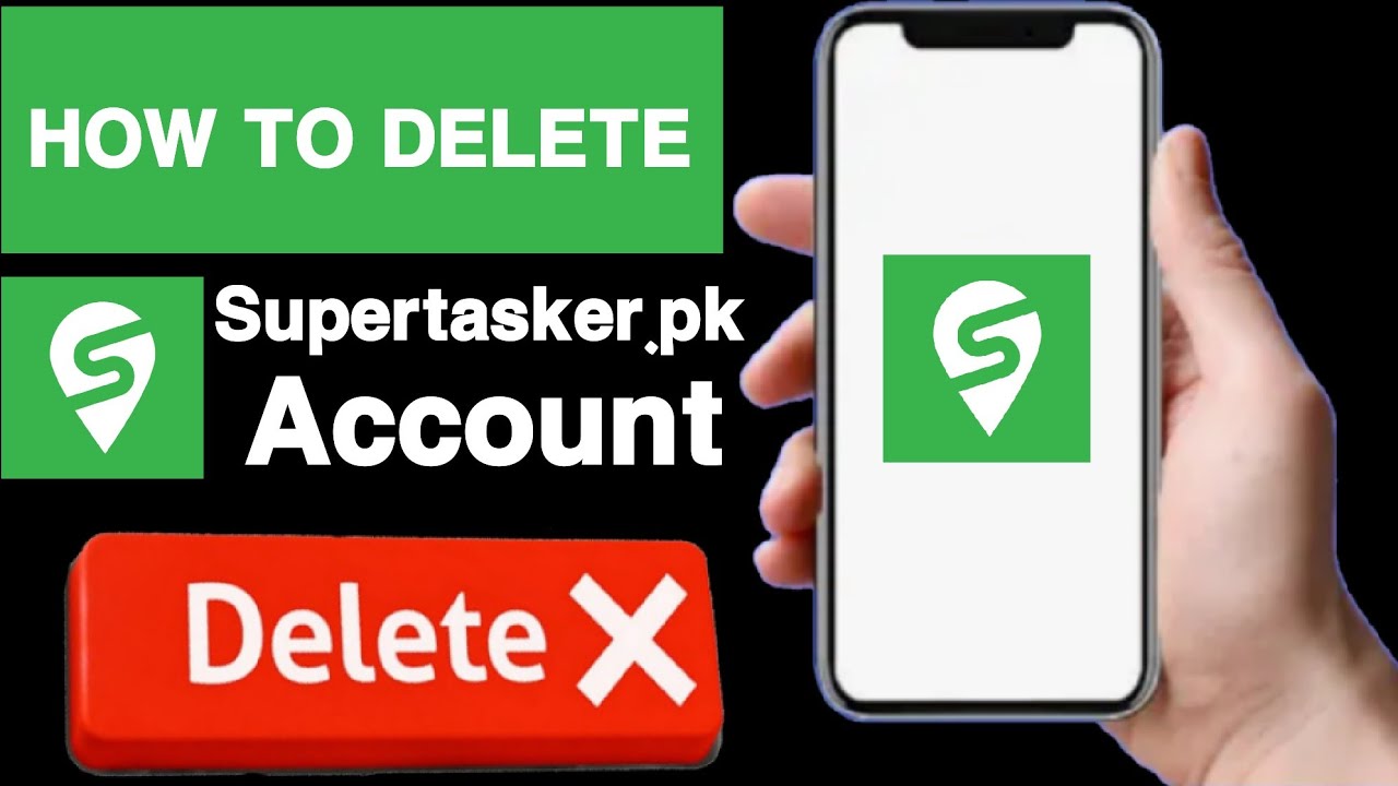 How to delete supertasker account||Supertasker.pk account delete||Delete supertasker.pk account ...
