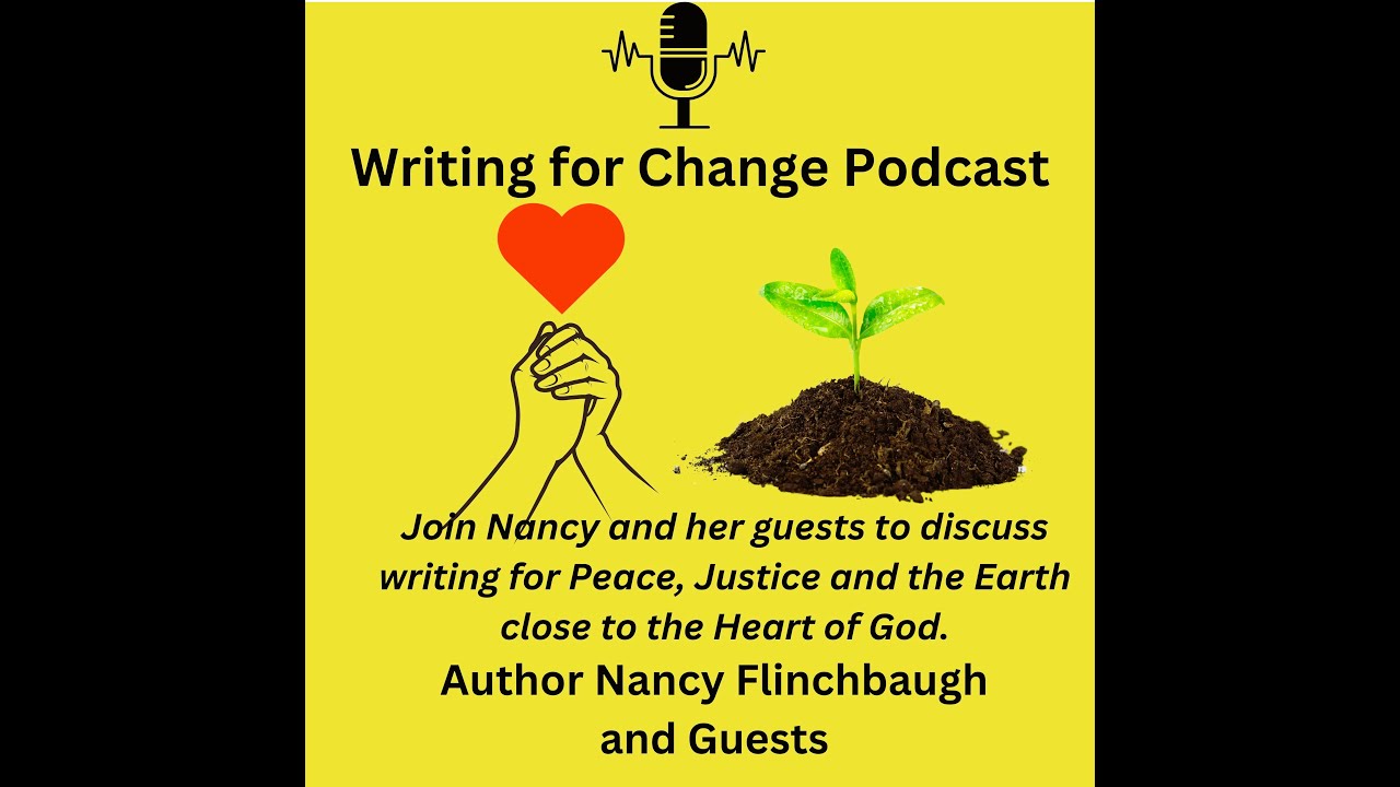 An Invitation to my Writing for Change Blog and Podcast - YouTube