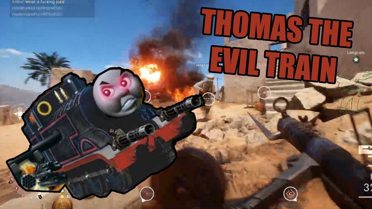 THOMAS THE EVIL TRAIN 😂 | BATTLEFIELD 1 | BRWOUSER - YouTube