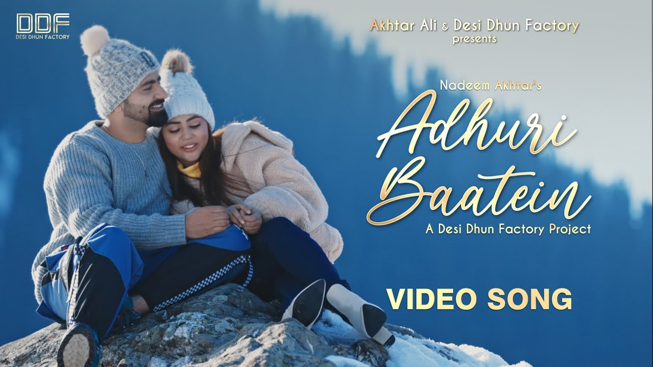 Adhuri Baatein - Video Song | Ishfaq Kawa | Nadeem Akhtar | Romantic ...