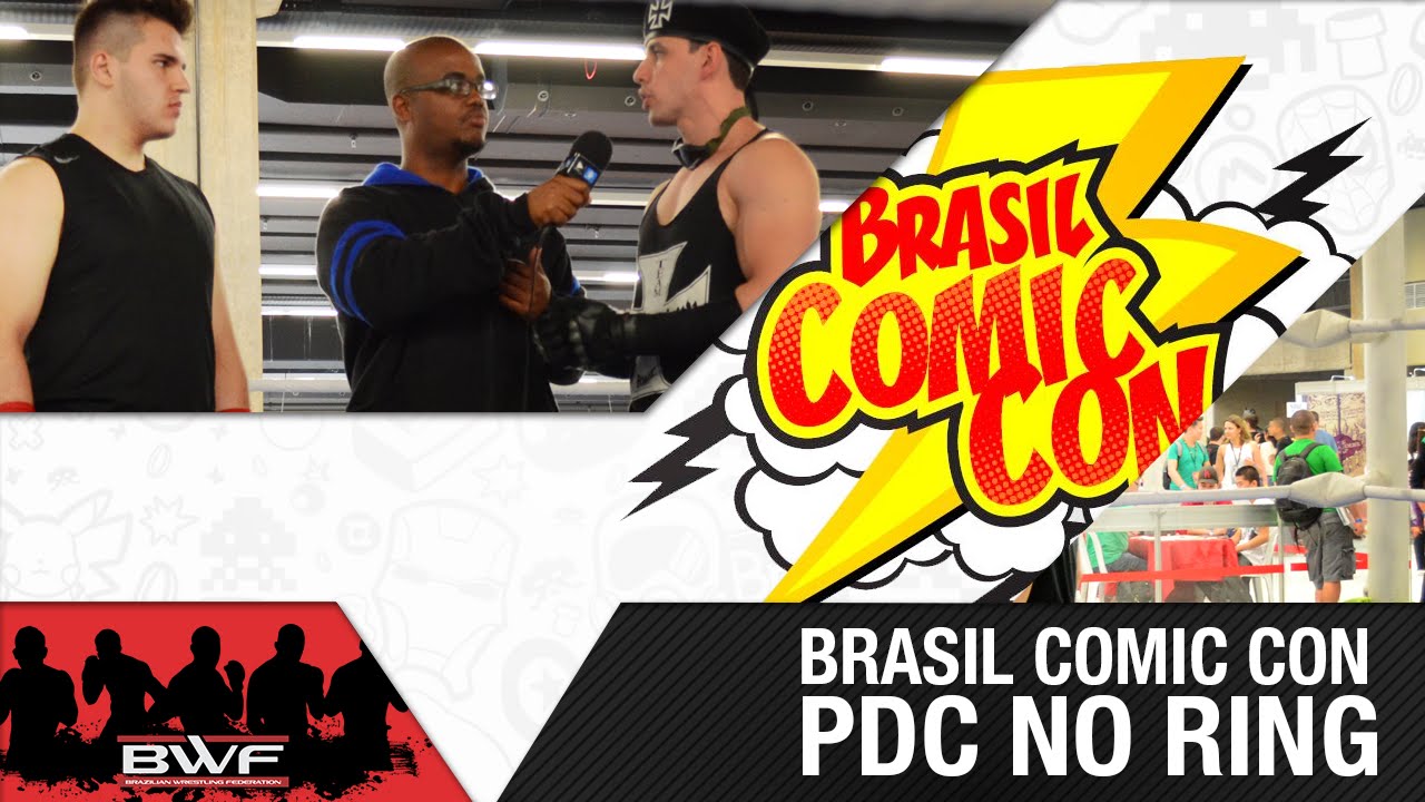 BRASIL COMIC CON - PDC NO RING | ON THE ROAD - YouTube