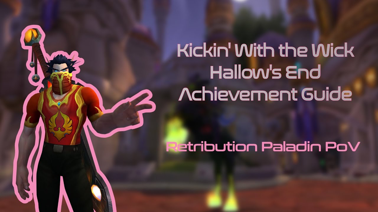 Kickin' With the Wick | Hallow's End Achievements | World of Warcraft ...