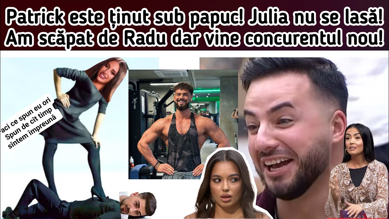 Patrick este ținut sub papuc!🤭Julia nu se lasă!🙆‍♂️Am scăpat de Radu ...