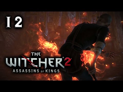 The Witcher 2 Gameplay - Return of Salamandra!?! - Part 12 - YouTube