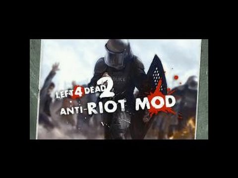 L4d2 Riot 1 - YouTube