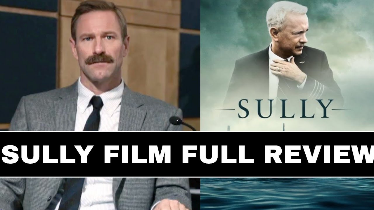 Sully Full Film | Review | The Real Miracle on the Hudson | Clint ...