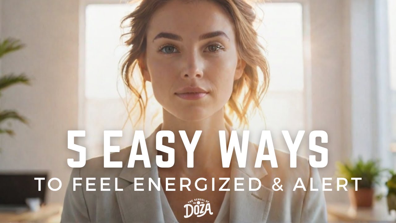 Boost Energy Naturally: 5 Easy Ways to Feel Energized & Alert - YouTube