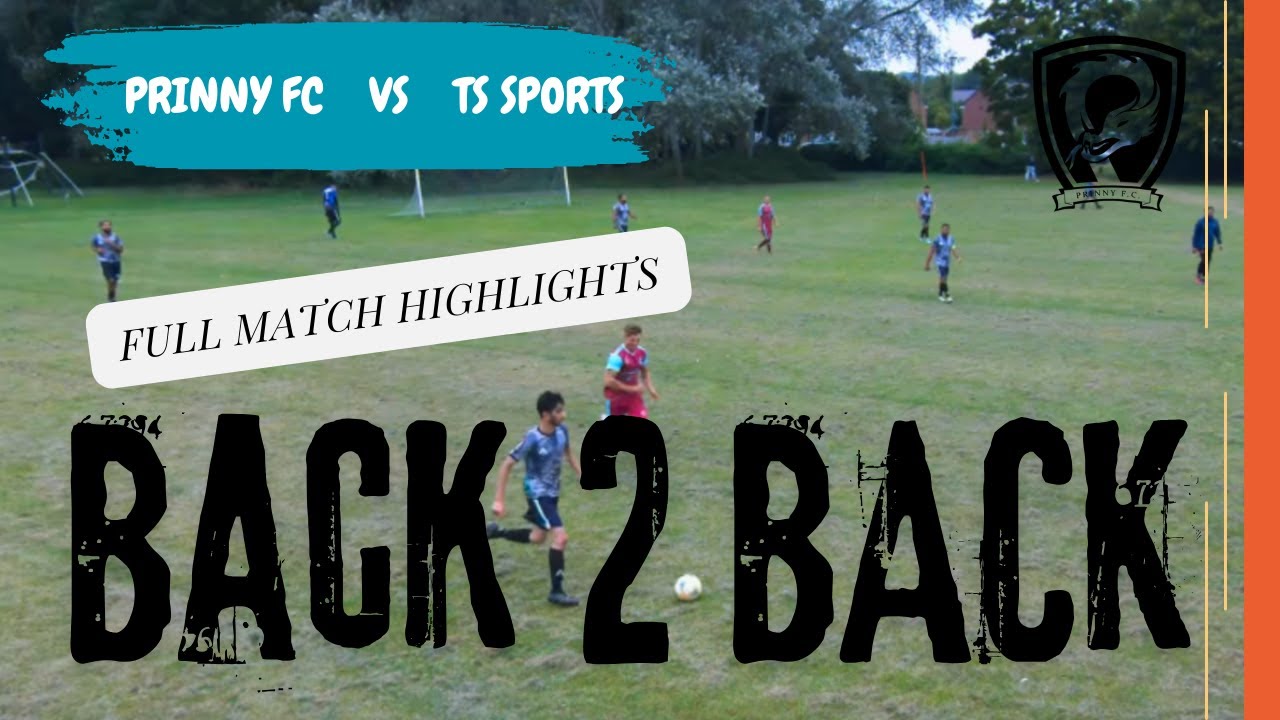 Back to Back wins as Prinny FC hit 5 again! - YouTube