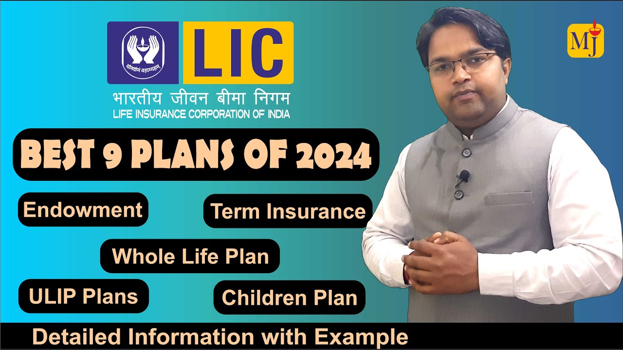 LIC Best 9 Plans I Best Comparison video on LIC’s 9 best plans 2024 I ...