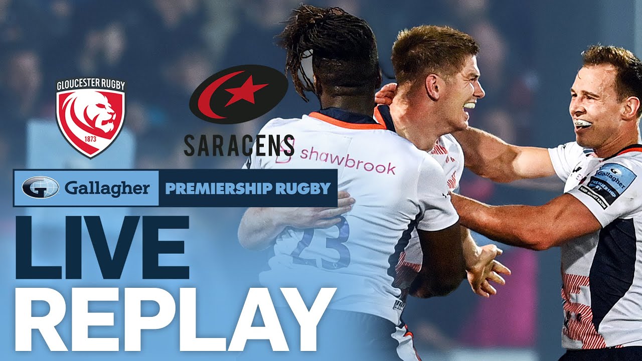 🔴 LIVE REPLAY | Gloucester v Saracens | Round 15 Game of the Week ...