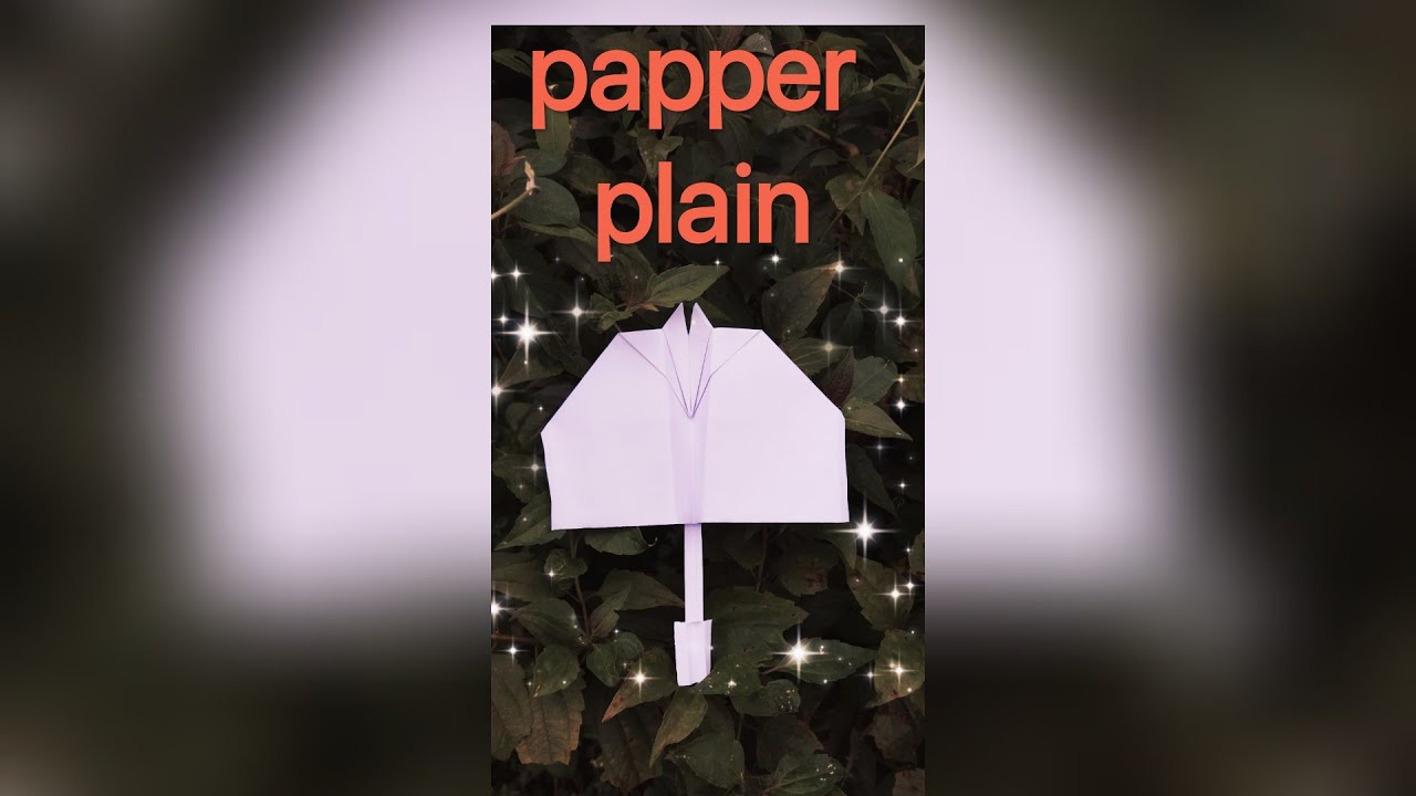 How to make a papper plain - YouTube