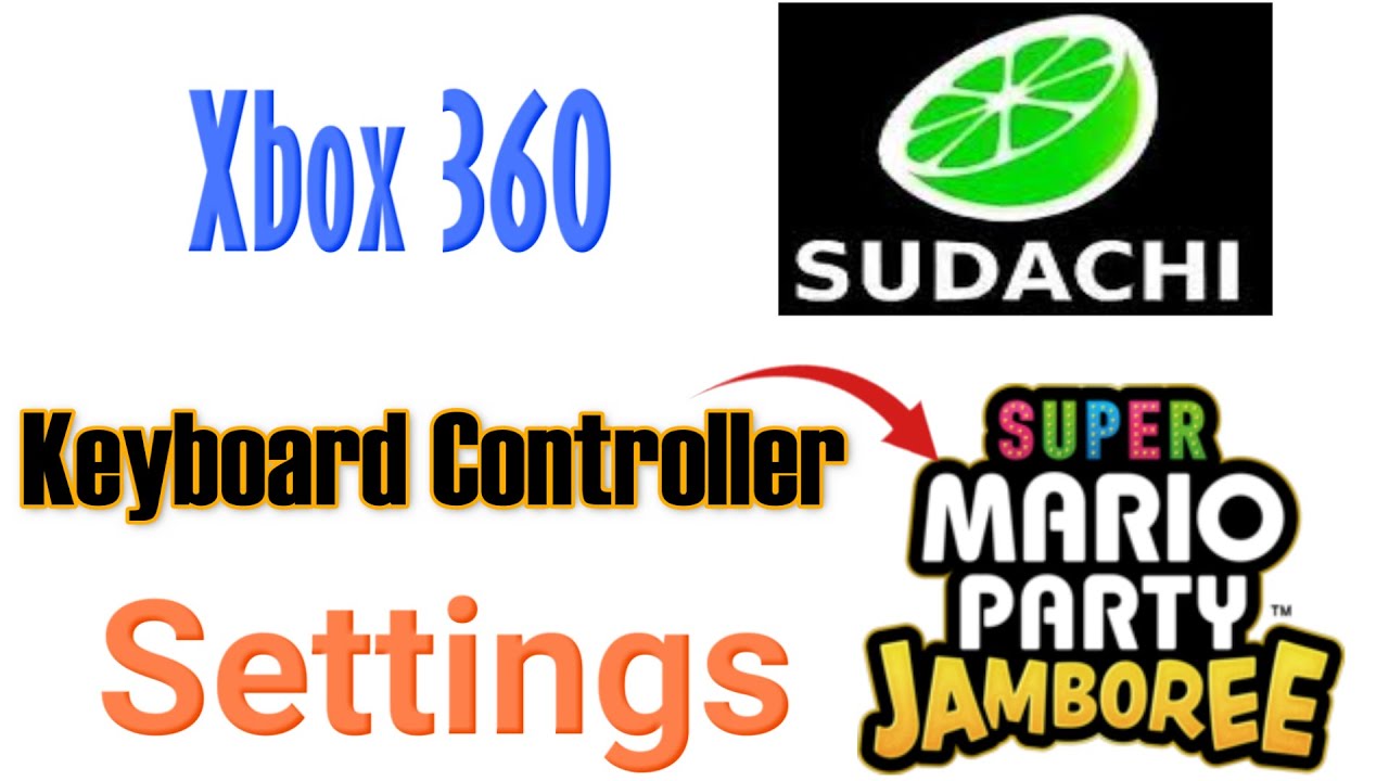 Super Mario Party Jamboree Xbox 360 & Keyboard Controller Settings in ...