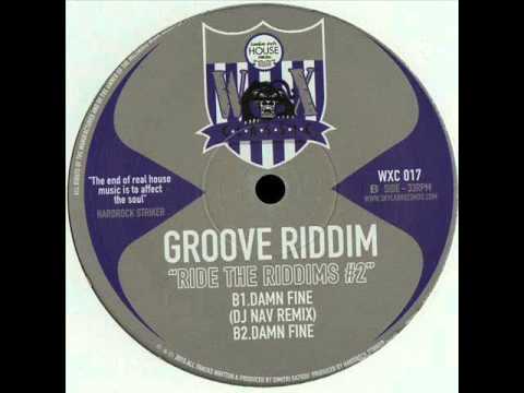Groove Riddim - Damn Fine (2016) - YouTube