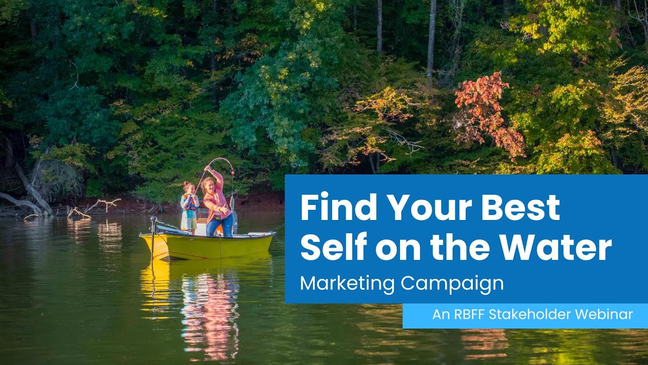 Find Your Best Self on the Water Marketing Campaign Webinar - YouTube
