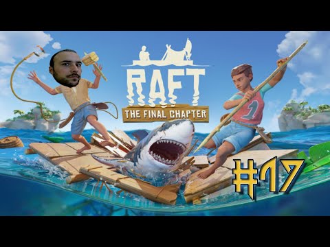 GİZEMLİ BATIK GÖKDELENLER - RAFT - TAM SÜRÜM # 17