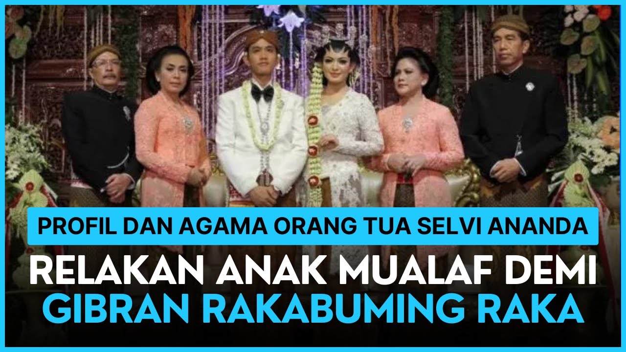 Profil dan Agama Orang Tua Selvi Ananda, Relakan Anak Mualaf Demi ...