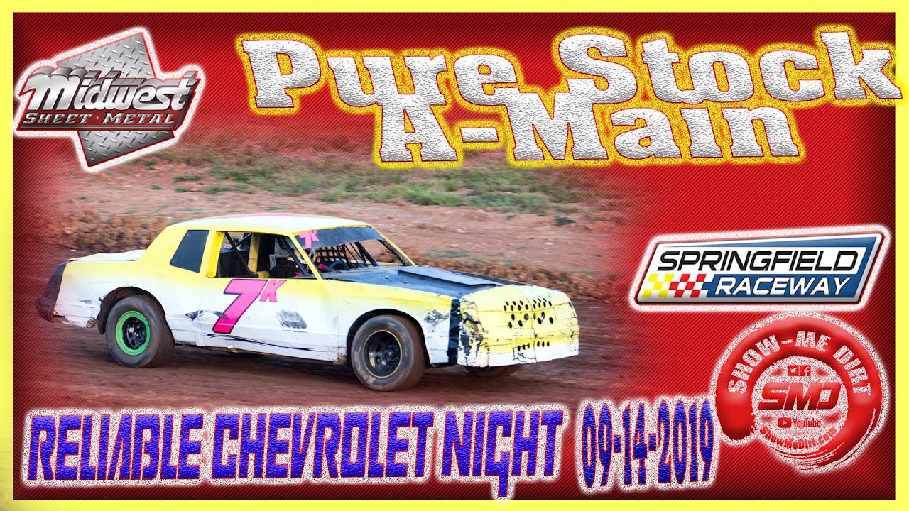 S03 E465 Pure Stock Racing A-Main Springfield Raceway 09 14 2019 Dirt ...
