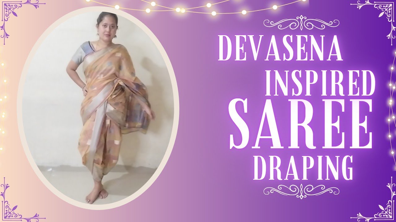 DEVASENA Inspired Saree draping😍 |Anupama Hegde #sareedrape #devasena # ...