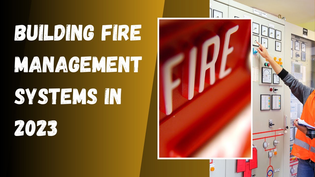 "Stay One Step Ahead with Advanced Building Fire Management Systems!" - YouTube
