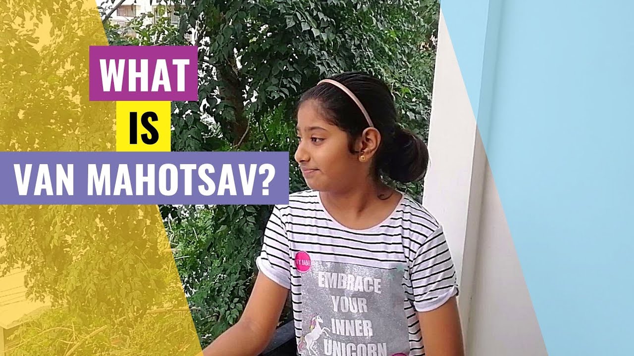 Van Mahotsav 2020 | Forest Festival | Plant a Sapling | Save our Future ...