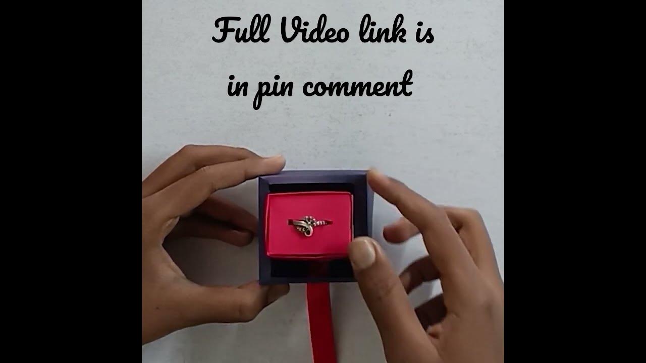 How To Make Ring Box Propose Day Gift DIY Propose Day Gift Ideas how-to-make-ring-box-propose-day-gift-diy-propose-day-gift-ideas