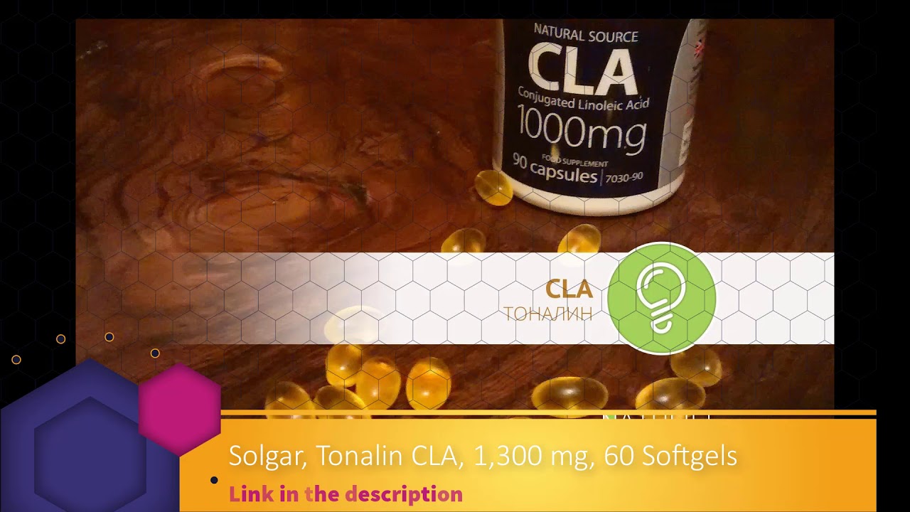 Solgar, Tonalin CLA, 1,300 mg, 60 Softgels - YouTube