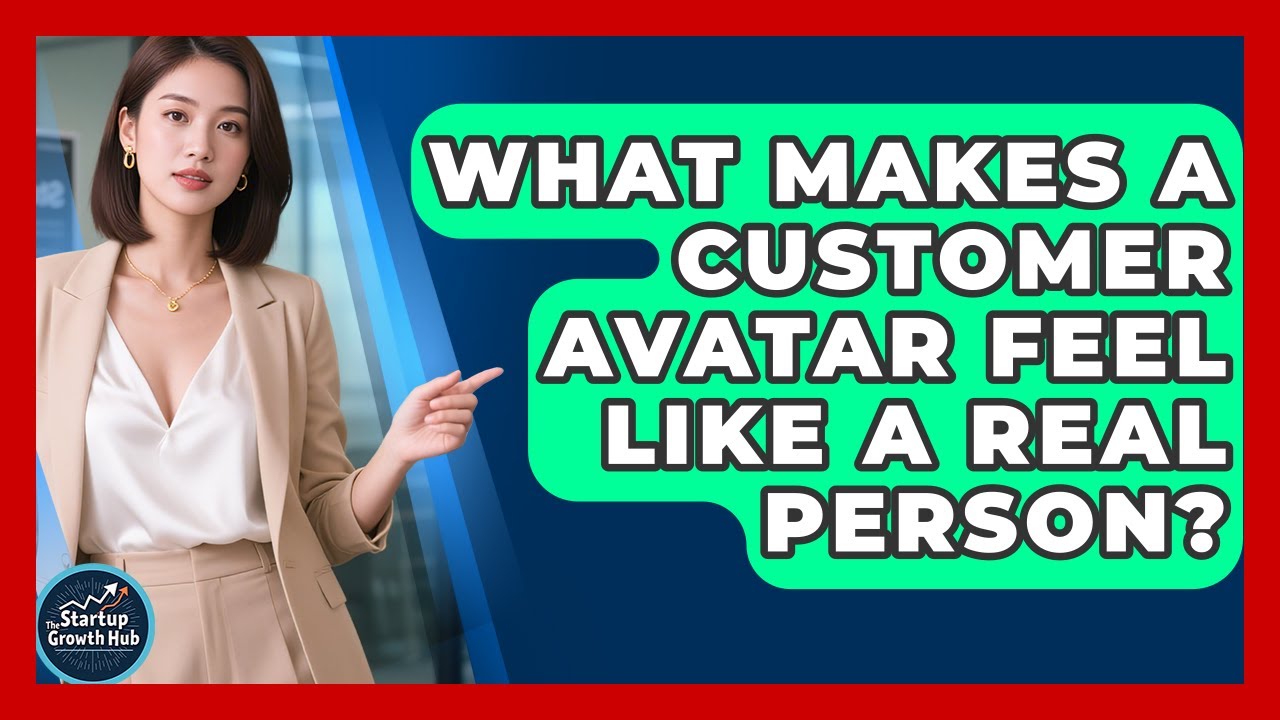 What Makes A Customer Avatar Feel Like A Real Person? - The Startup ...