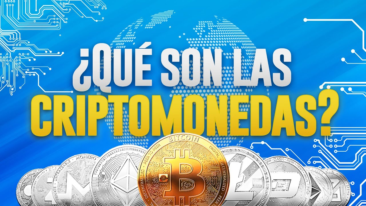 ¿Qué son las Criptomonedas? - YouTube