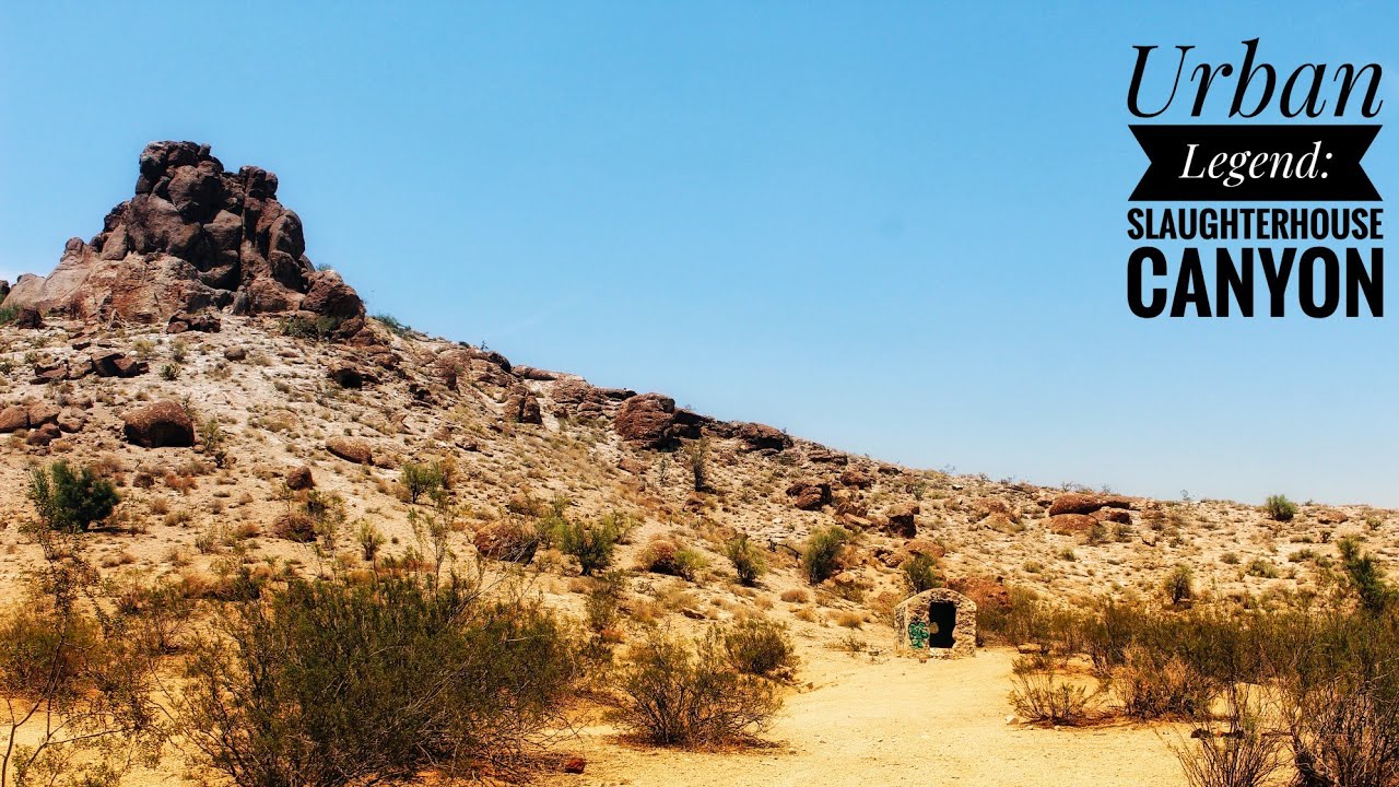 Urban Legend: Arizona - Slaughterhouse Canyon - YouTube