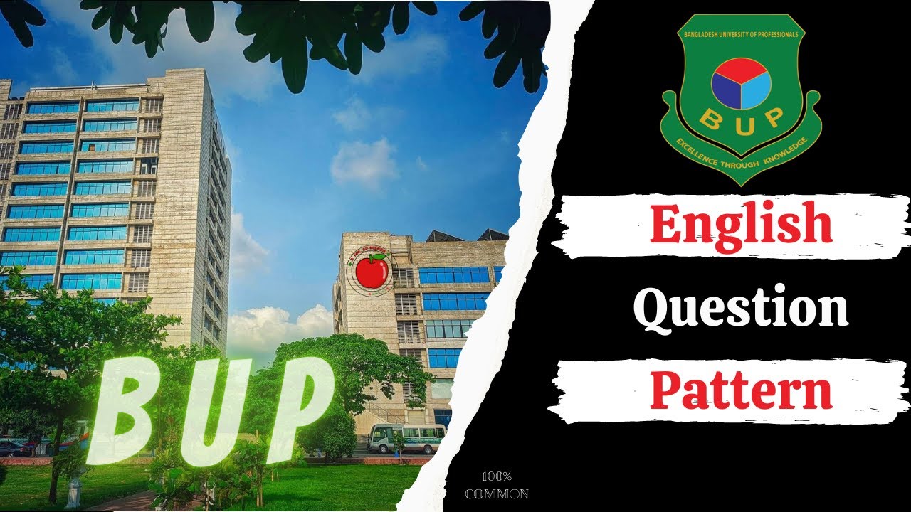 ইংরেজি কোন কোন টপিক পড়তে হবে ?English Question Pattern Analysis BUP ...