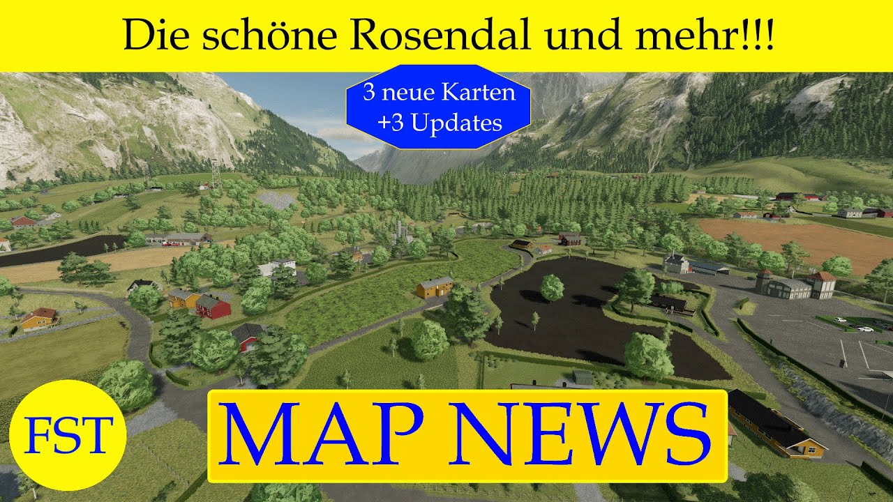 LS22 MAP NEWS Die schöne Rosendal und mehr!!! 11.-12.4.23 (3 neue ...