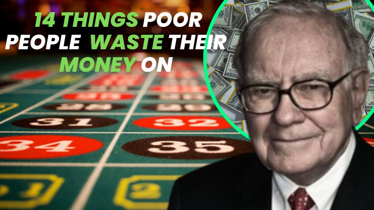 14 Things Poor People Waste Their Money On! - Warren Buffett - YouTube