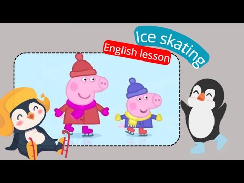 Learn English with Peppa Pig || Ice Skating Vocabulary || Interactive ...