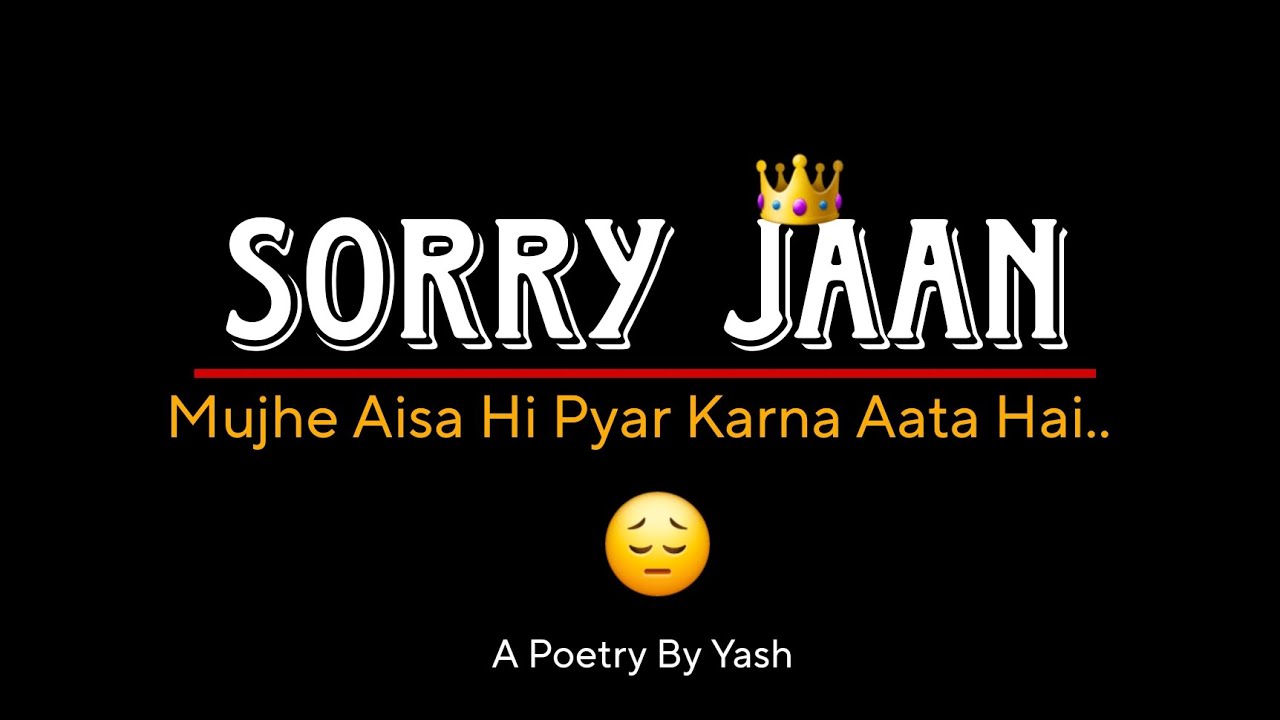 Sorry Jaan||Black Screen Status||Urdu poetry||Love Status - YouTube