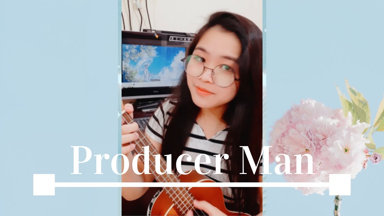 Lyn Lapid - Producer man - Ukulele Cover by Carmyl Kc - YouTube