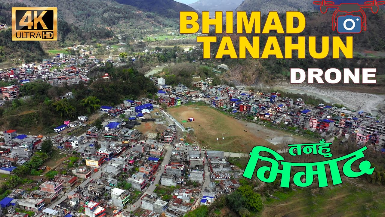 Bhimad 4K Drone View | Tanahun Bhimad City Drone shot | आकाशबाट यस्तो ...